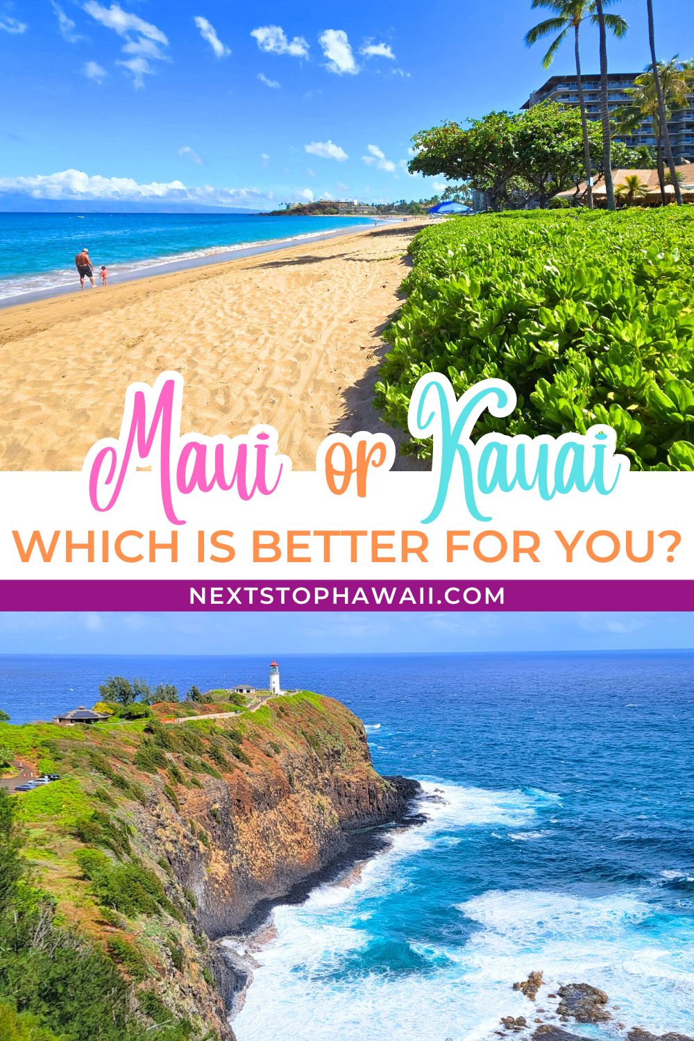 Maui or Kauai: Which Island is Perfect for Your Hawaii Vacation?